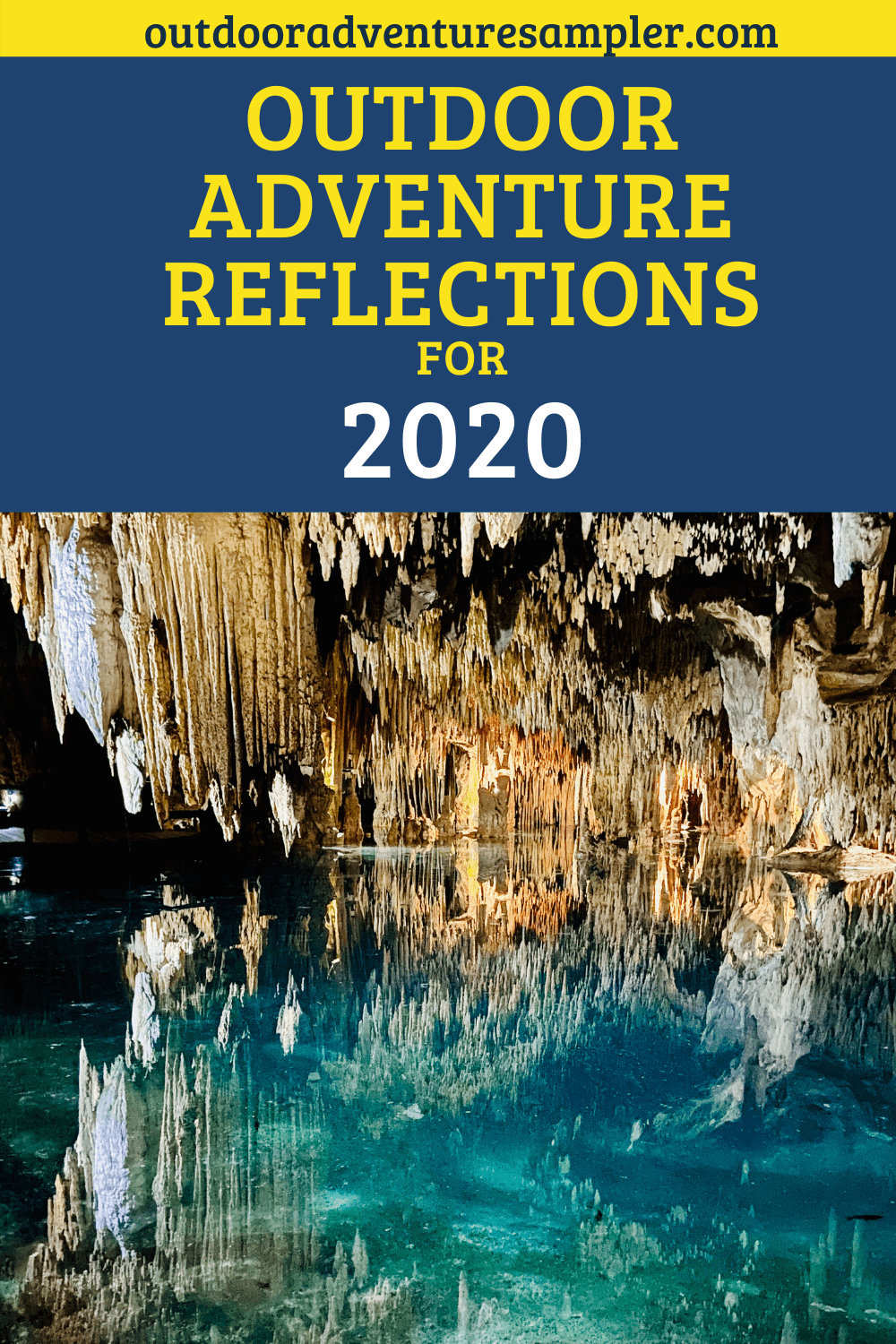 Outdoor Adventure Reflections for 2020 - Outdoor Adventure Sampler