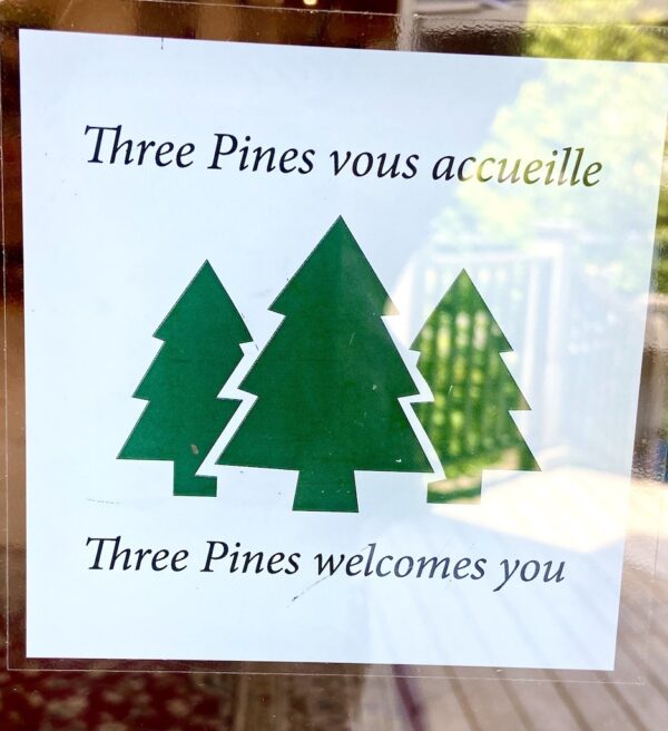 Three Pines Tour of Louise Penny's Inspirations in Quebec