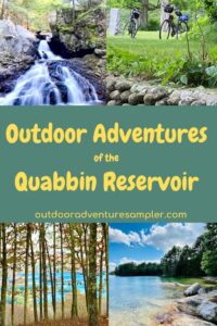Outdoor Adventure Guide to the Quabbin Reservoir - Outdoor Adventure ...